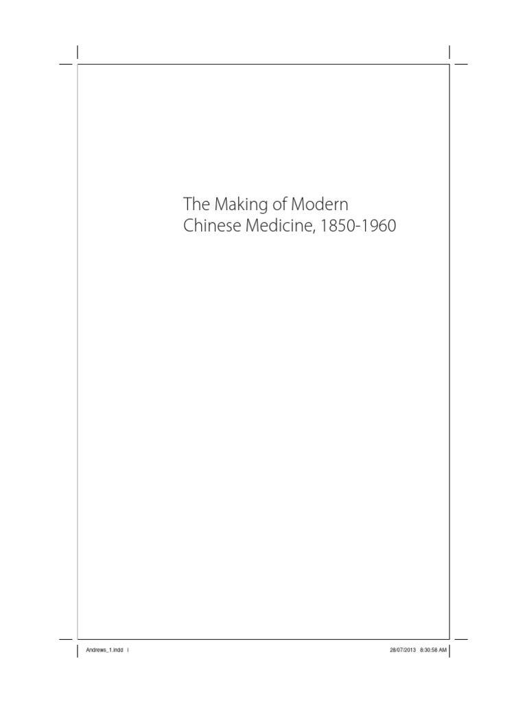 The Making of Modern Chinese Medicine Authors Proof | PDF | Traditional ...
