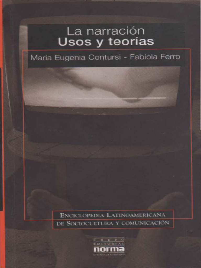Contursi y Ferro. La Narracion Usos y Teorias | PDF