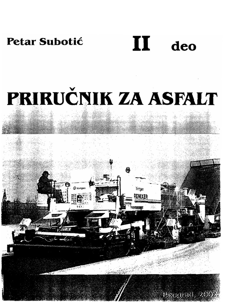Petar Subotic - Prirucnik Za Asfalt II Deo | PDF