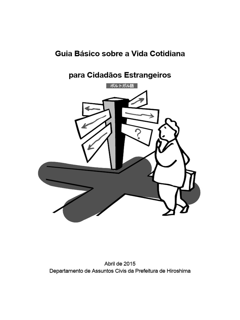 Guia Básico Sobre A Vida Cotidiana para Cidadãos Estrangeiros Autor Departamento de Assuntos ...