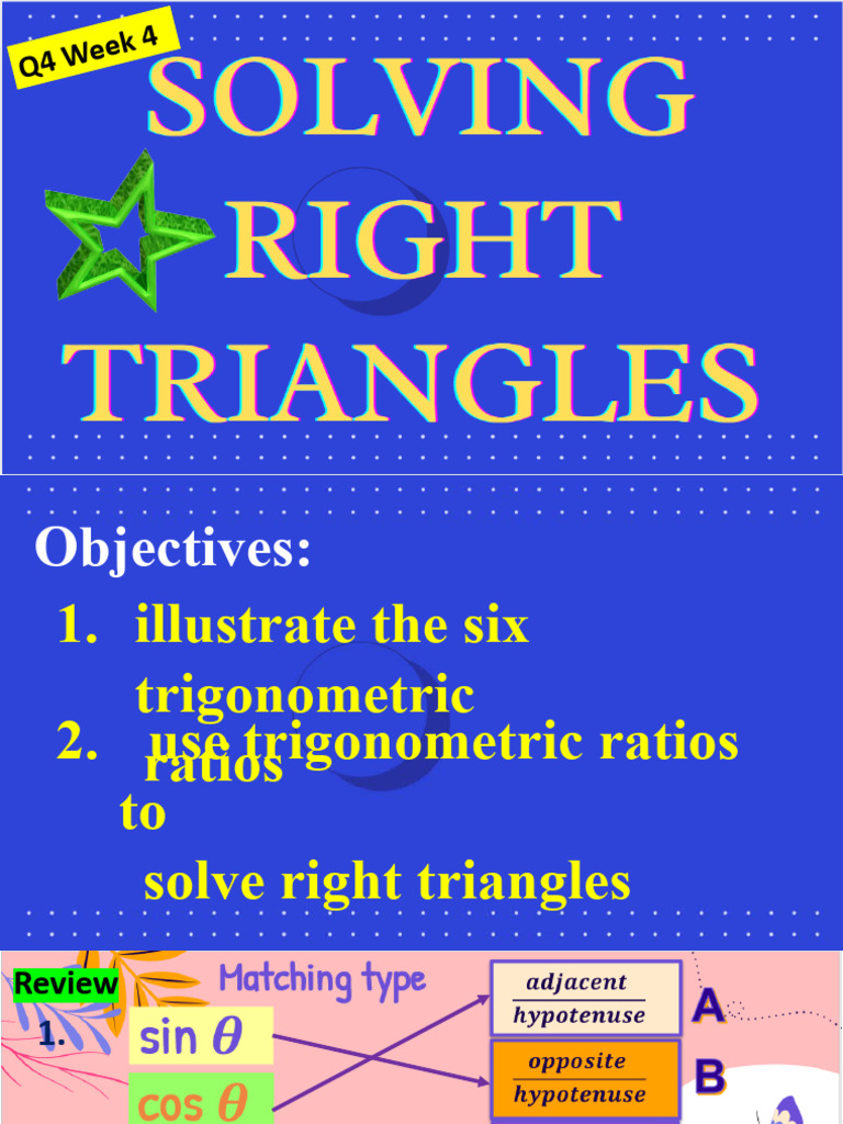Q4 W4 Solving Right Triangles | PDF | Triangle | Trigonometric Functions