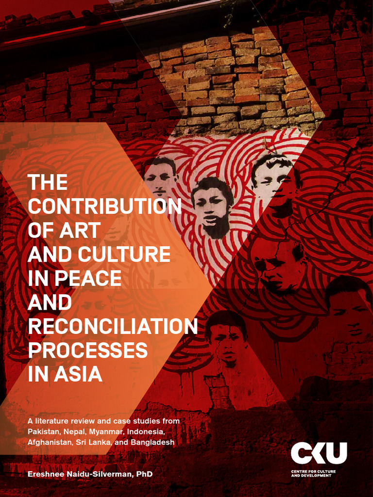 The Contribution of Art and Culture in Peace and Reconciliation ...