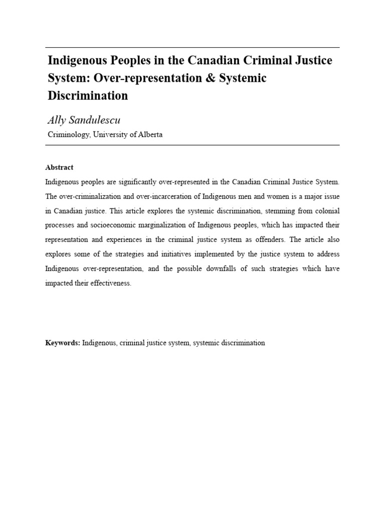 Indigenous Peoples in The Canadian Criminal Justice System: Over-Representation & Systemic ...