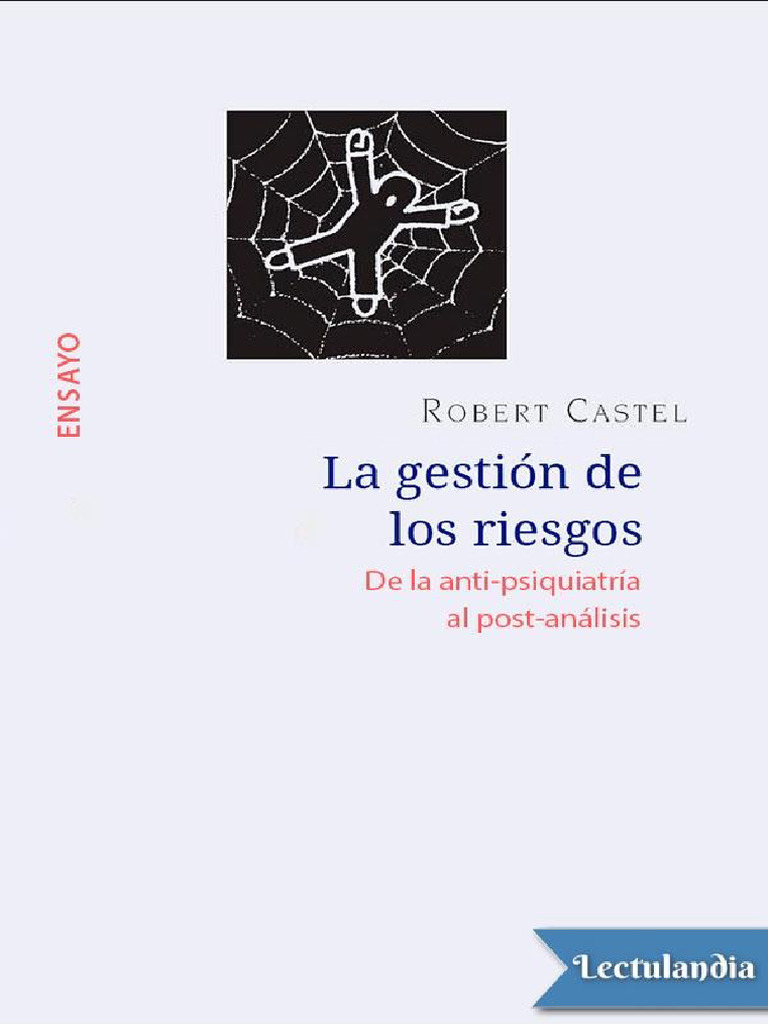 La Gestion de Los Riesgos - Robert Castel | PDF | Psicoanálisis ...