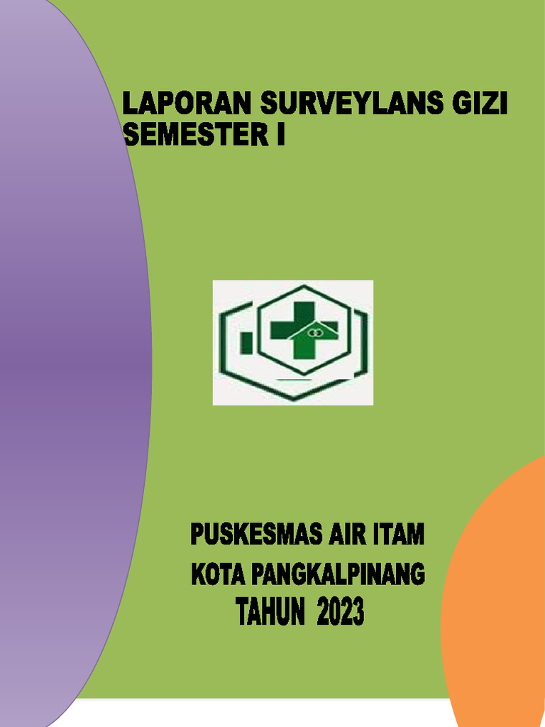 Laporan Surveylans Gizi SMTR I 2023 | PDF