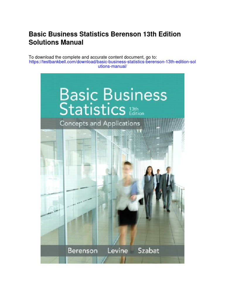 Basic Business Statistics Berenson 13th Edition Solutions Manual | PDF ...