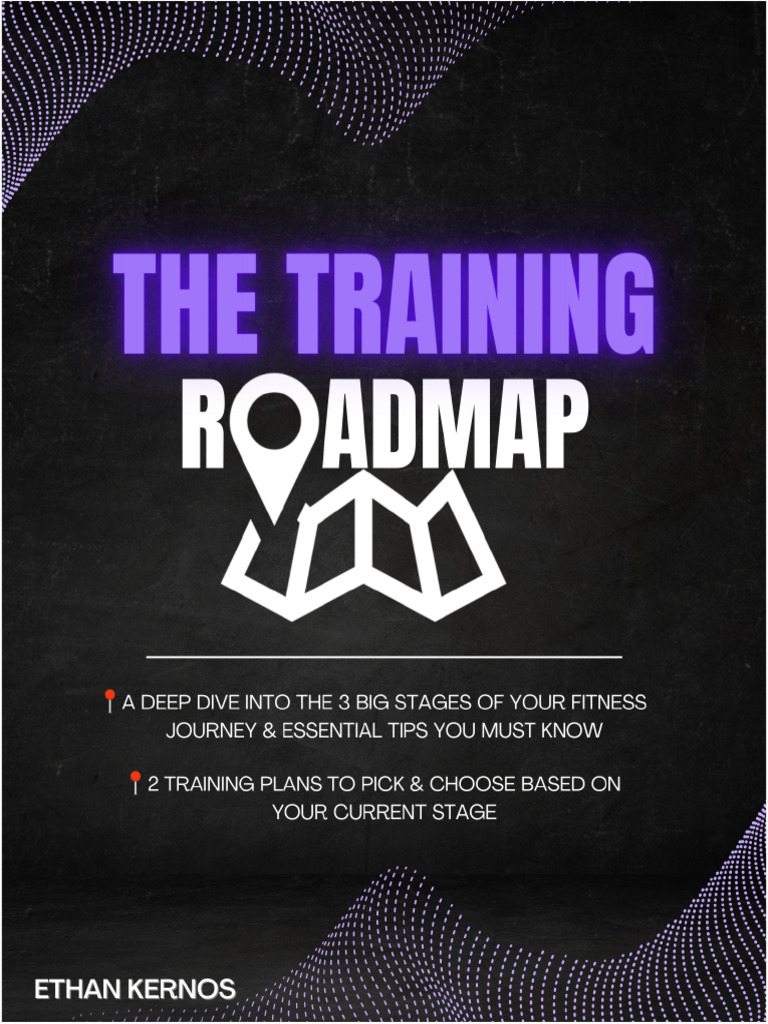 Training Roadmap | PDF | Weight Training | Physical Exercise