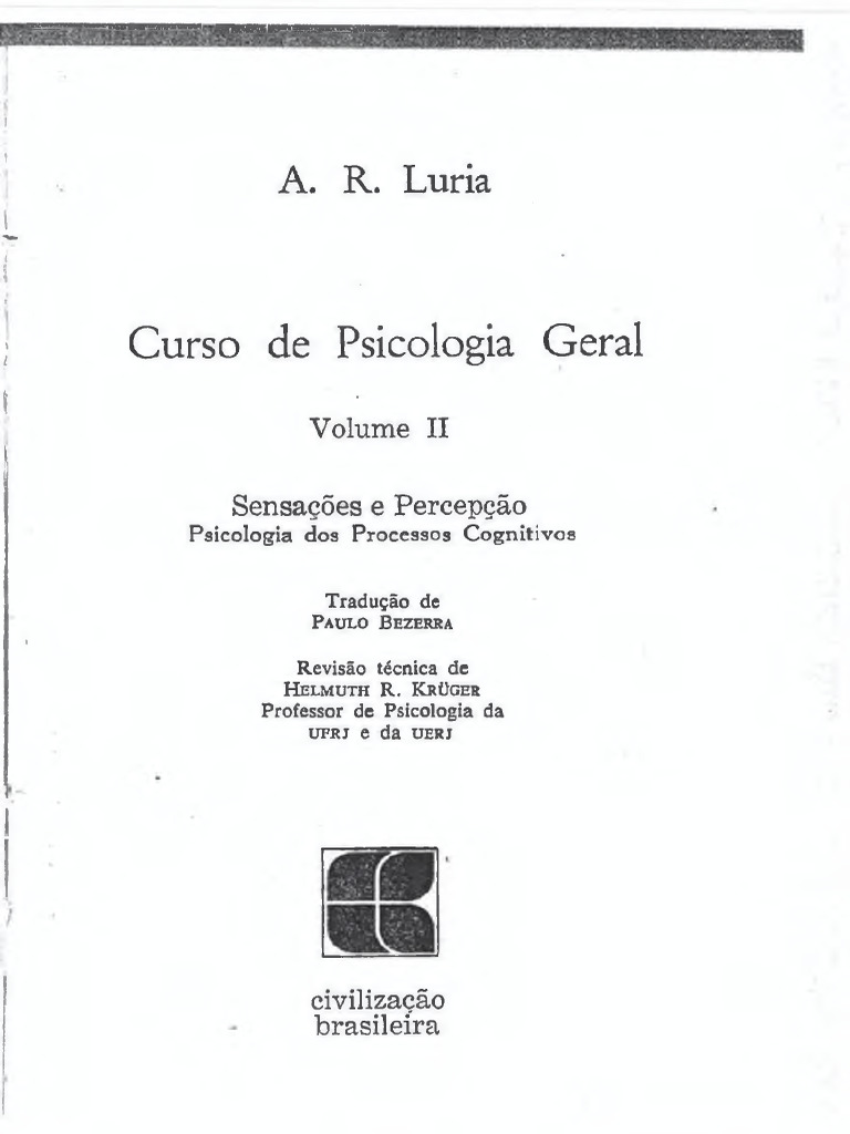Curso de Psicologia Geral Vol - II - Sensações e Percepção by Alexander ...