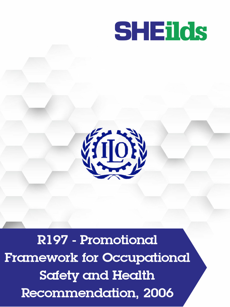R197 ILO Promotional Framework For Occupational Safety and Health ...