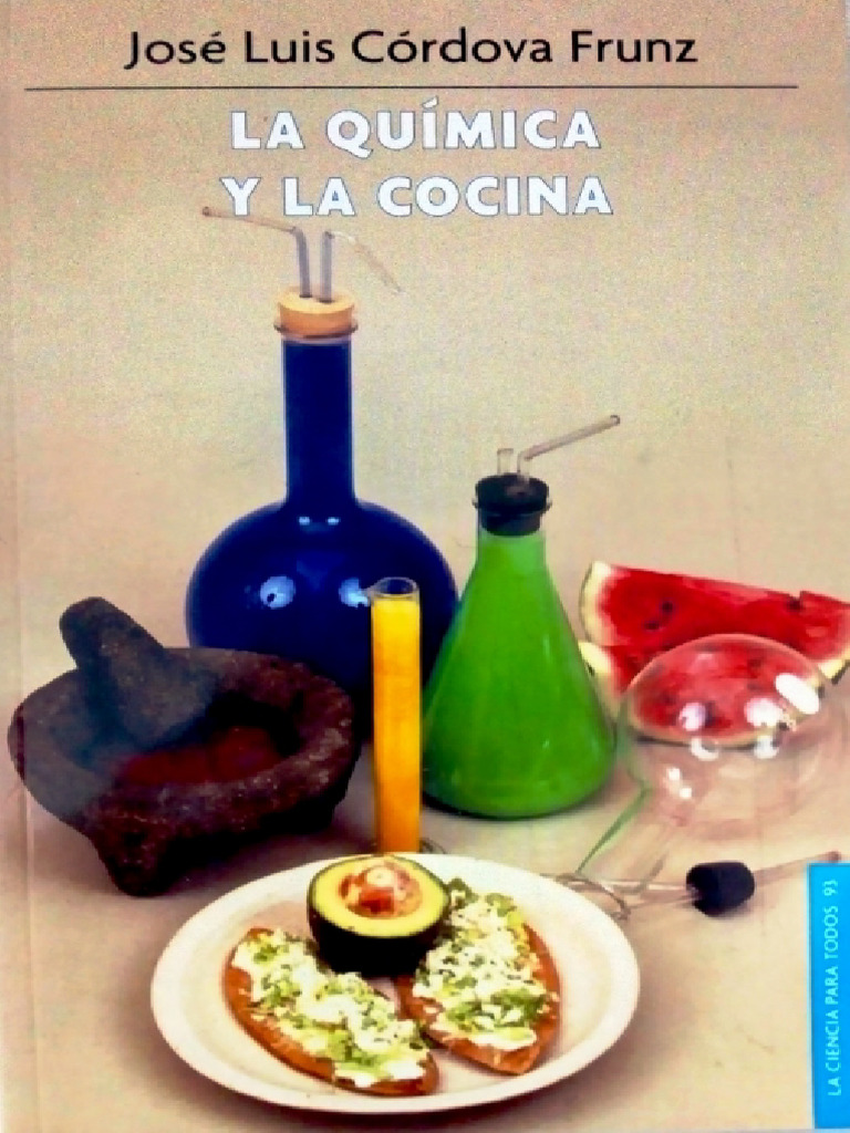 La Química y La Cocina - José Luis Córdova Frunz | PDF | Cognición ...