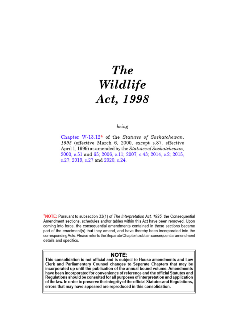 The Wildlife Act, 1998: Being 1998 (Effective March 6, 2000, Except s ...