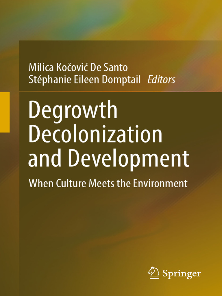Milica Kočović de Santo, Stéphanie Eileen Domptail - Degrowth Decolonization and Development ...