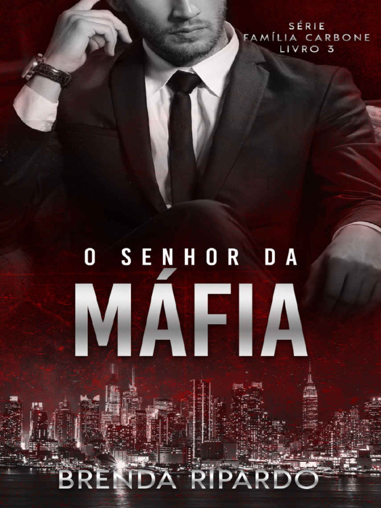 Brenda Ripardo - FamÃ Lia Carbone 3 - O Senhor Da MÃ¡fia | PDF | Família | Direitos Autorais