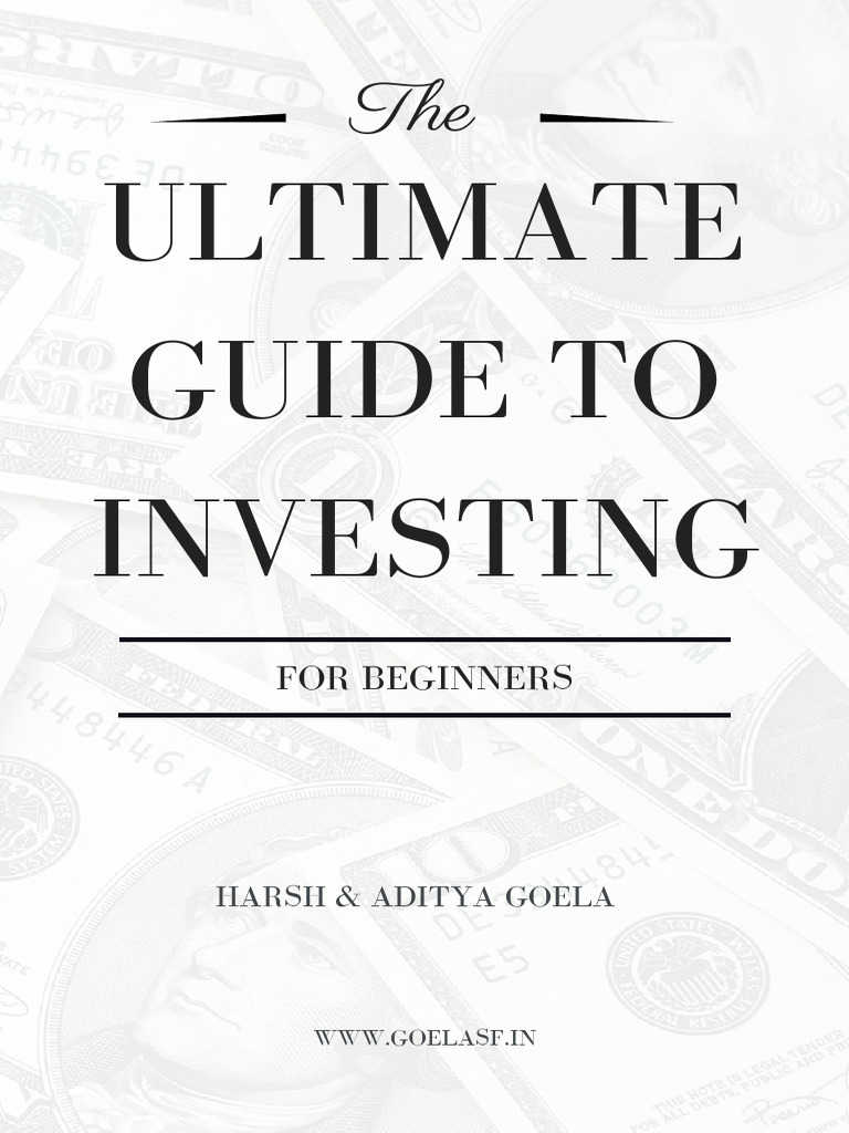 Ultimate Guide To Investments For Beginners | Download Free PDF | Cost ...