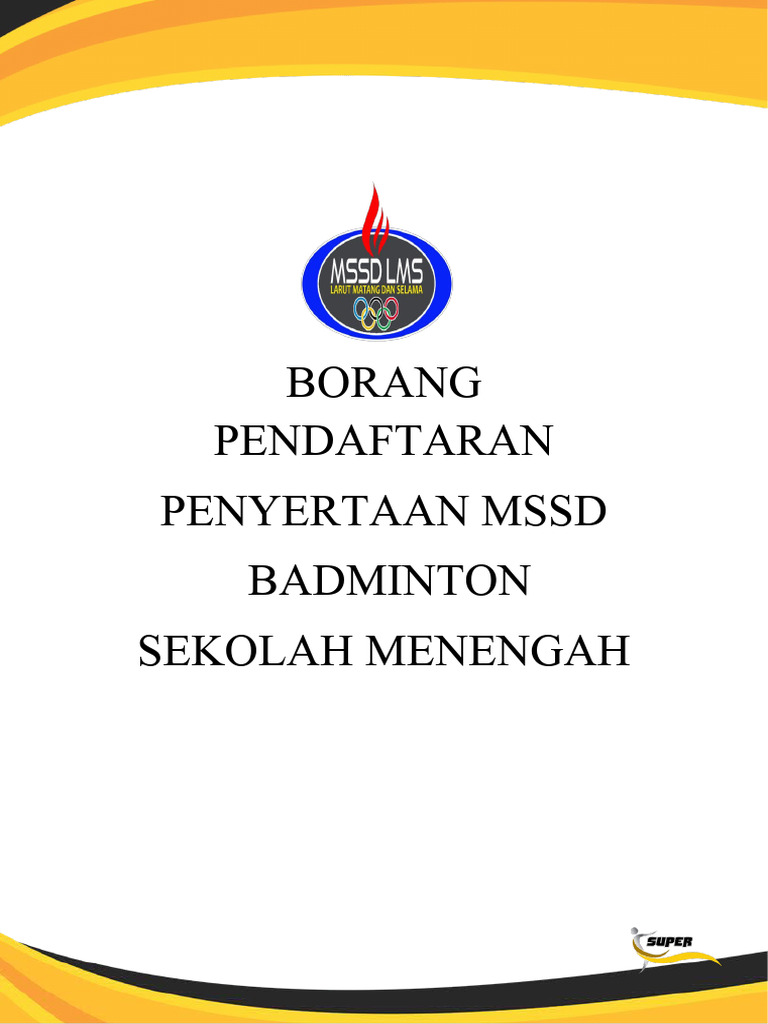 Borang Pendaftaran Badminton MSSD 2023 | PDF