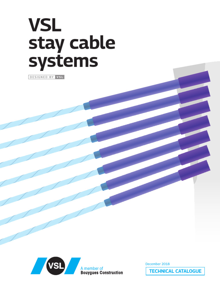 VSL Stay Cable Systems Technical Catalogue - 2018 12 | Download Free PDF | Prestressed Concrete ...