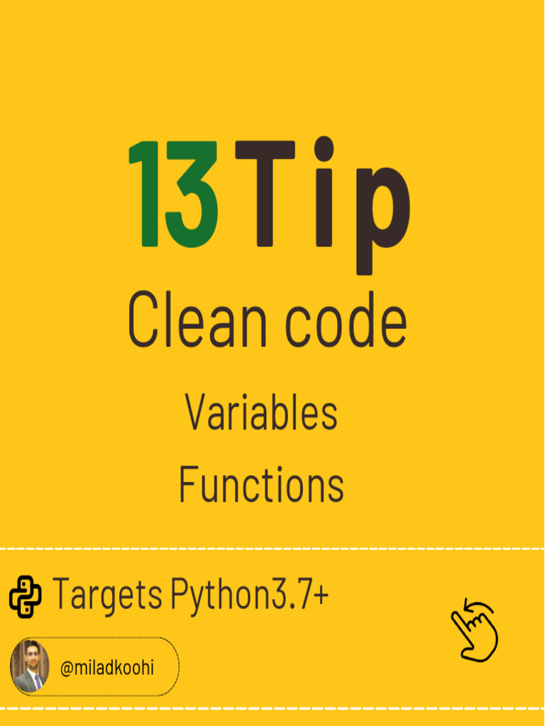 13 Tip Clean Code in Python (Variables, Functions) | PDF | Parameter ... 13 Tip Clean Code in Python (Variables, Functions) | PDF | Parameter ...