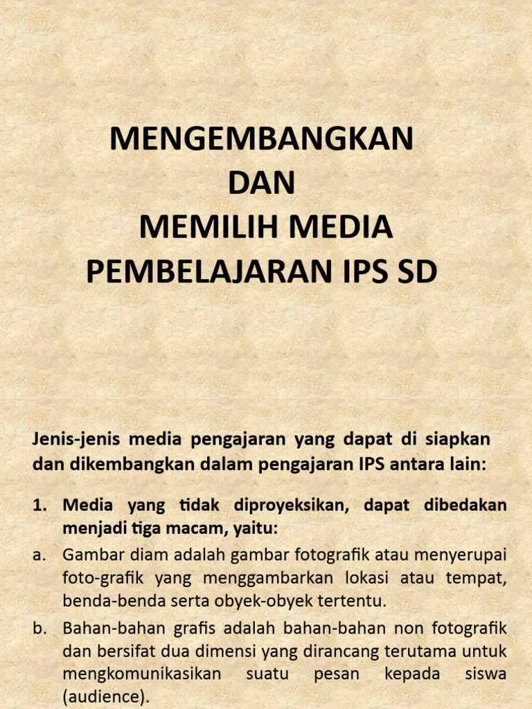Mengembangkan Dan Memilih Media Pembelajaran Ips SD | PDF