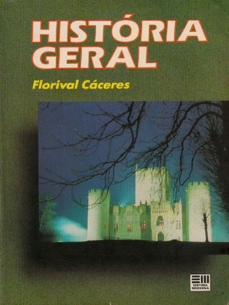 História Geral - Florival Cáceres | PDF