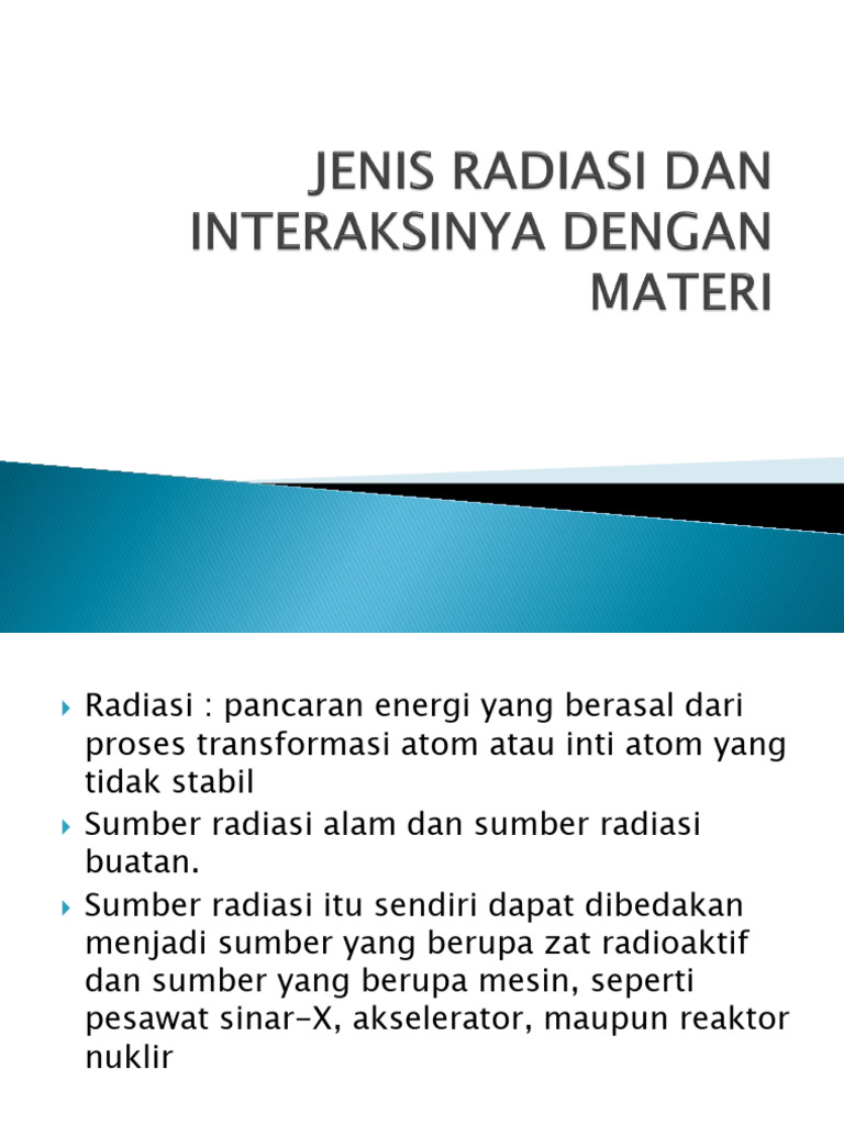 Interaksi Radiasi Dengan Materi | PDF