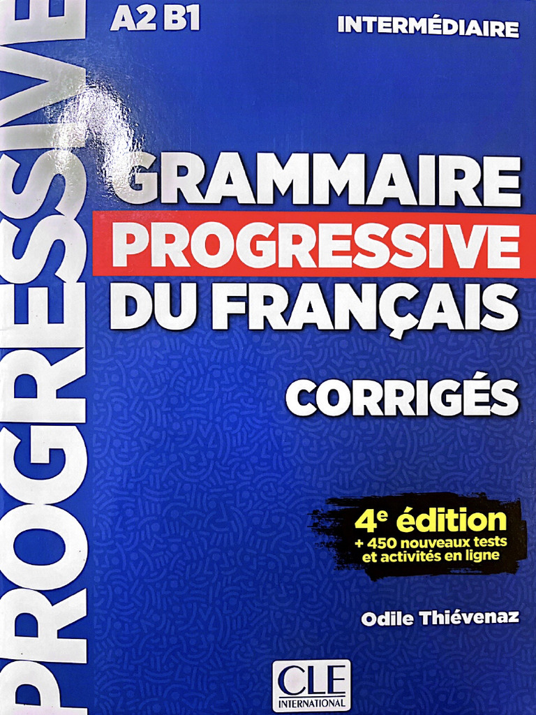 Grammaire Progressive Corrigés A2-B1 | PDF