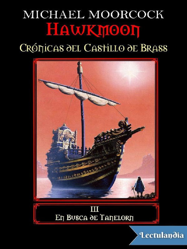Es Hawkmoon Cronicas Del Castillo de Brass No 003 en Busca de Tanelorn | PDF