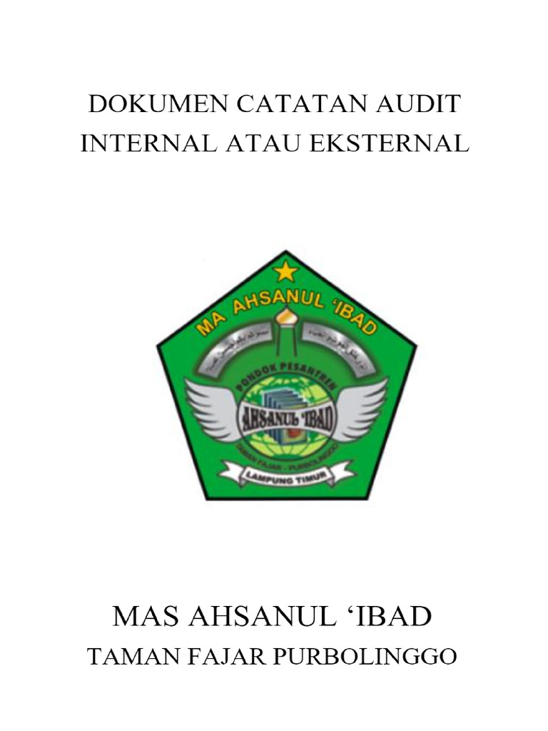 Dokumen Catatan Audit Internal Atau Eksternal Mas Ahsanul Ibad Taman Fajar Purbolinggo - PDF ...