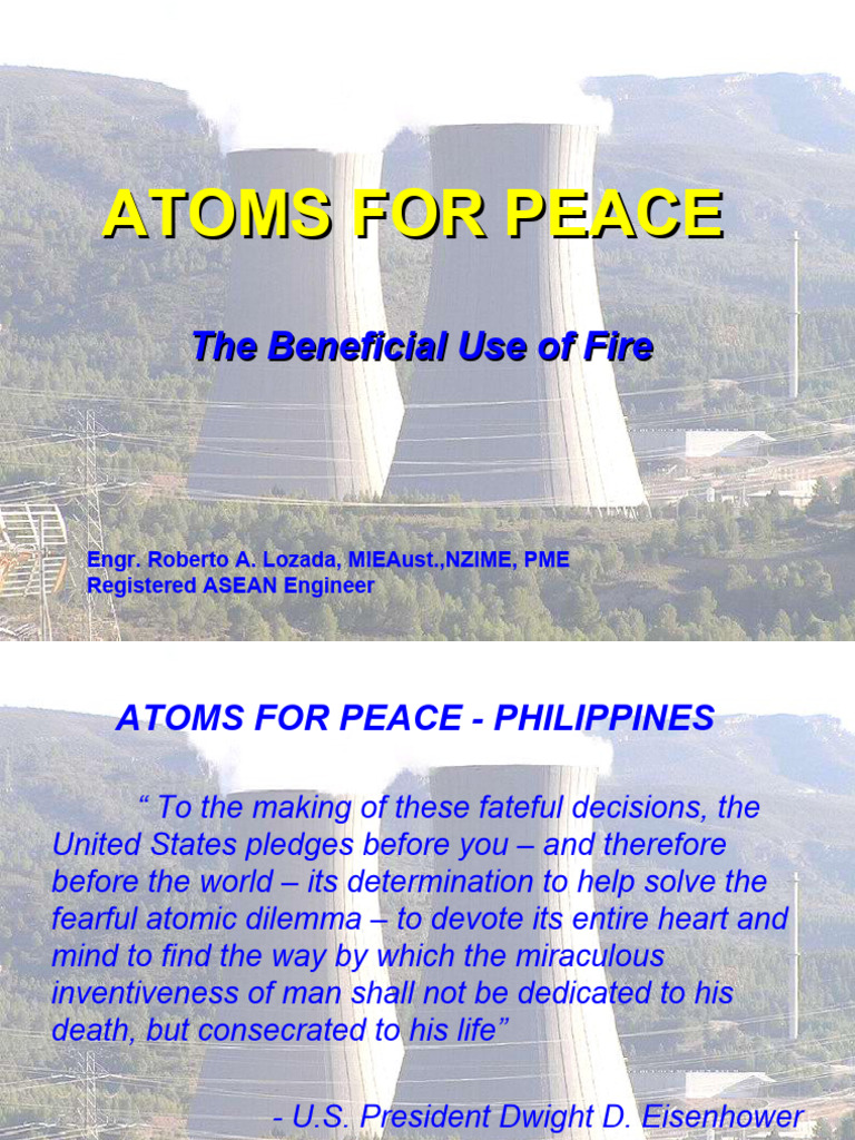 Atoms For Peace 1 | PDF | Nuclear Reactor | Nuclear Fuel