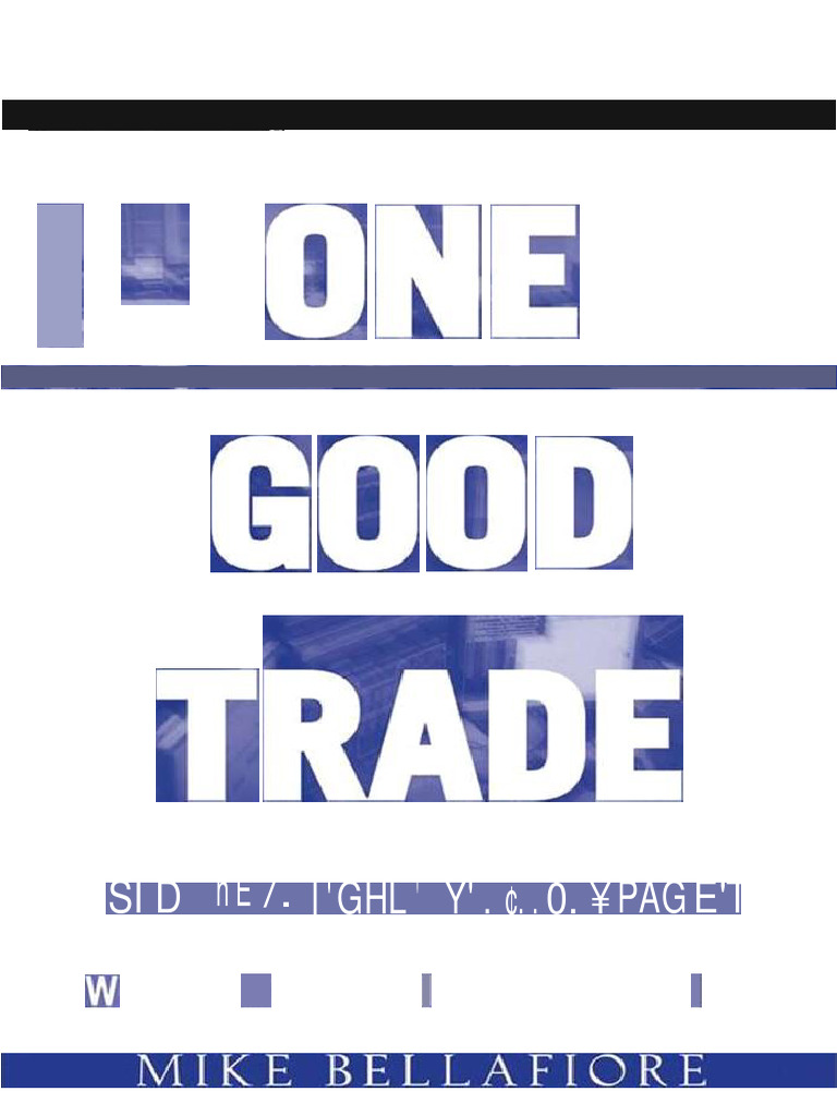 Mike Bellafiore - One Good Tradetraducion | PDF | Comercio | Business