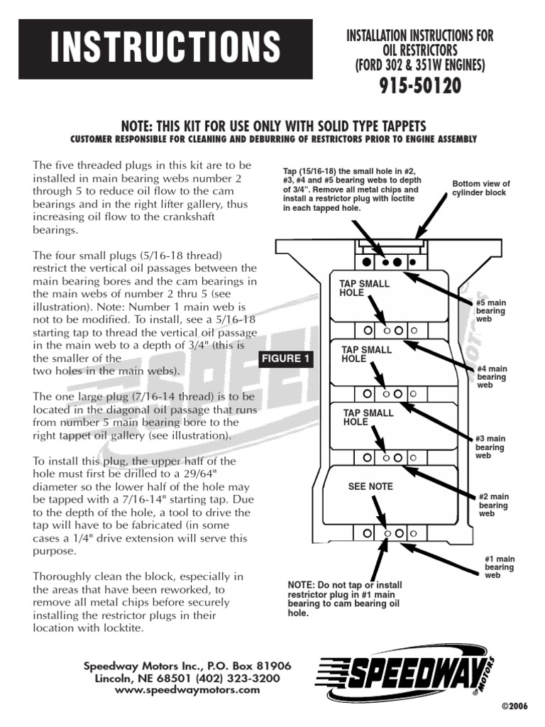 Instructions: Installation Instructions For Oil Restrictors (FORD 302 ...