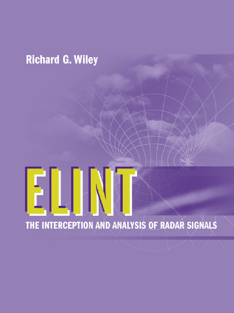 ELINT The Interception and Analysis of Radar Signals The Artech | PDF ...