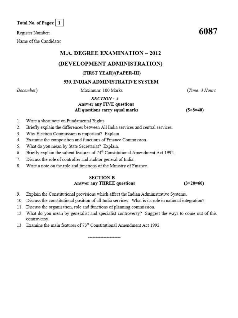 M.A. Degree Examination - 2012 (Development Administration) : 530. Indian Administrative System ...