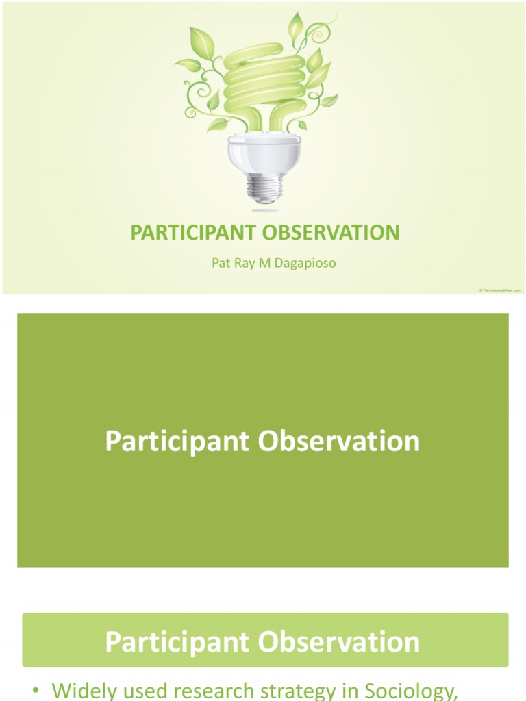 Participant Observation: Pat Ray M Dagapioso | PDF | Observation ...