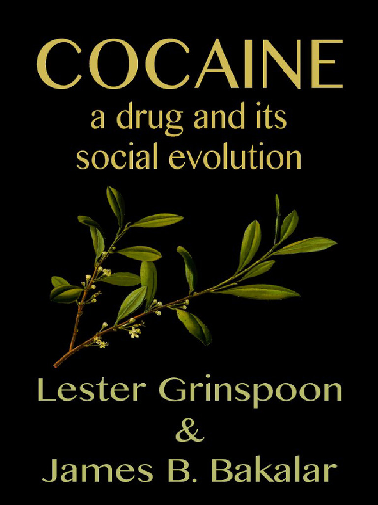 Cocaine A Drug and Its Social Evolution | PDF | Coca | Cocaine