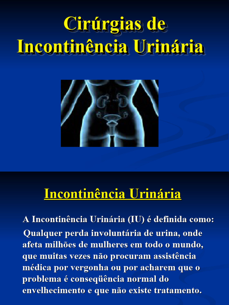 Cirúrgia Incontinencia Urinária | PDF | Micção | Menopausa