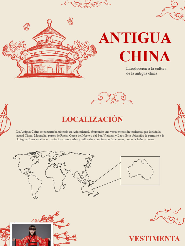 CULTURA DE LA ANTIGUA CHINA Presentación | PDF | China | Política mundial