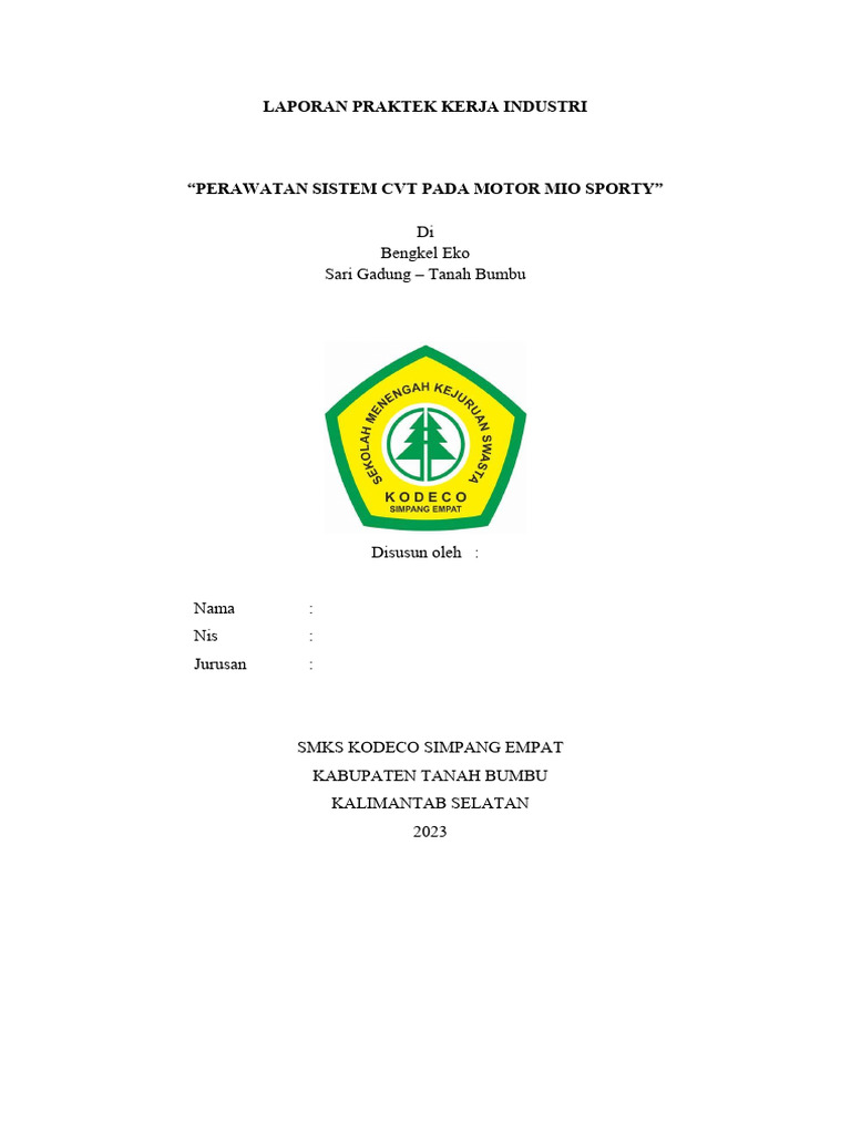 Laporan Praktek Kerja Industri | PDF | Teknologi & Rekayasa
