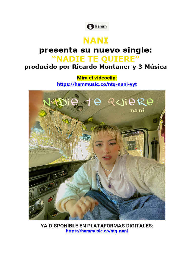 NANI Presenta Su Nuevo Single "NADIE TE QUIERE" Producido Por Ricardo Montaner y 3 Música | PDF