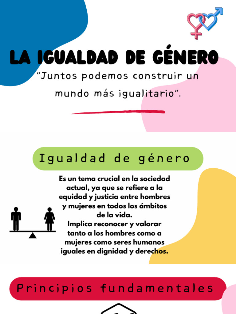 La Igualdad de Género: "Juntos Podemos Construir Un Mundo Más ...