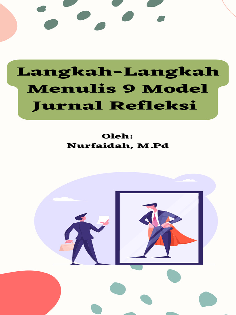 Langkah-Langkah Menulis 9 Model Jurnal Refleksi | PDF