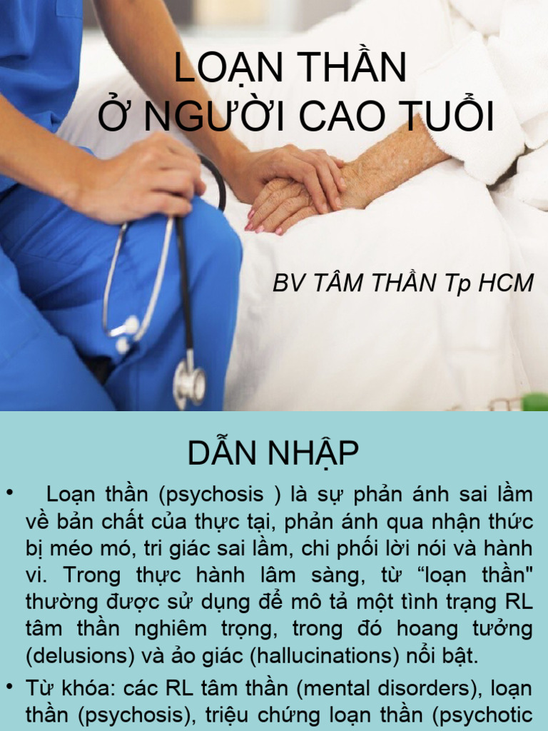 1 - BV TÂM THẦN TPHCM - LOAN THAN NGUOI CAO TUOI - BS VŨ KIM HOÀN - PHÒNG KHTH | PDF