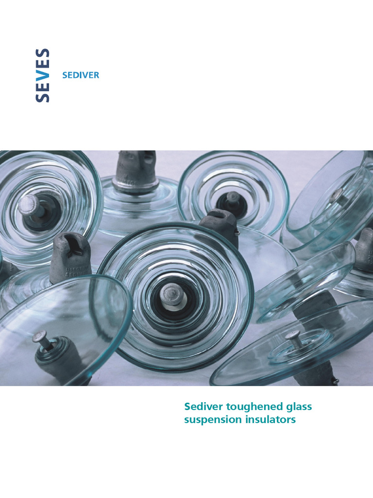 Sediver Toughened Glass Insulators C11 2014 | PDF | Insulator ...