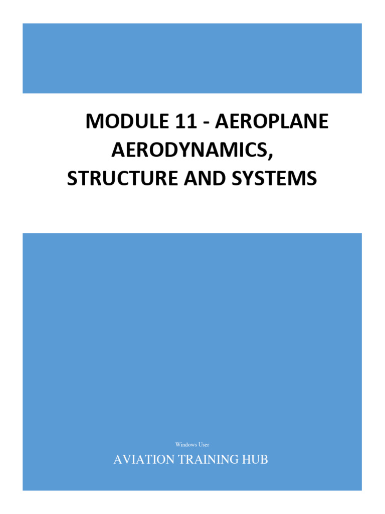 Module 11 - Aeroplane Aerodynamics, Structure and Systems: Aviation Training Hub | PDF | Flight ...