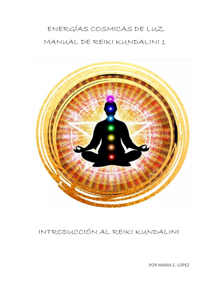MANUAL DE REIKI KUNDALINI 1 Maya | PDF | Reiki | Chakra