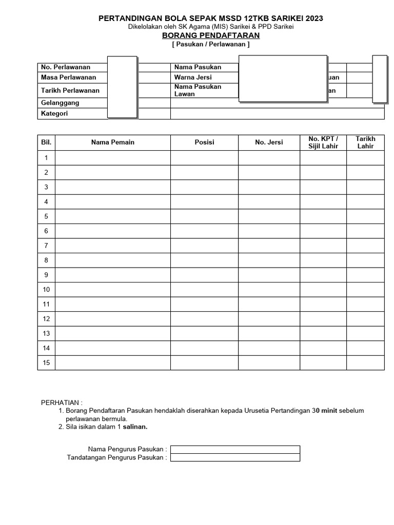 Borang Pendaftaran Pemain Bola Sepak 12 TKB Daerah Sarikei. | PDF