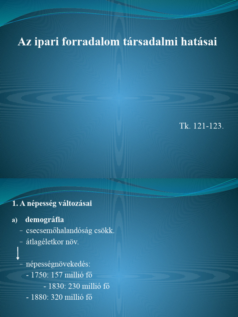 Az Első Ipari Forradalom Társadalmi Hatásai | PDF