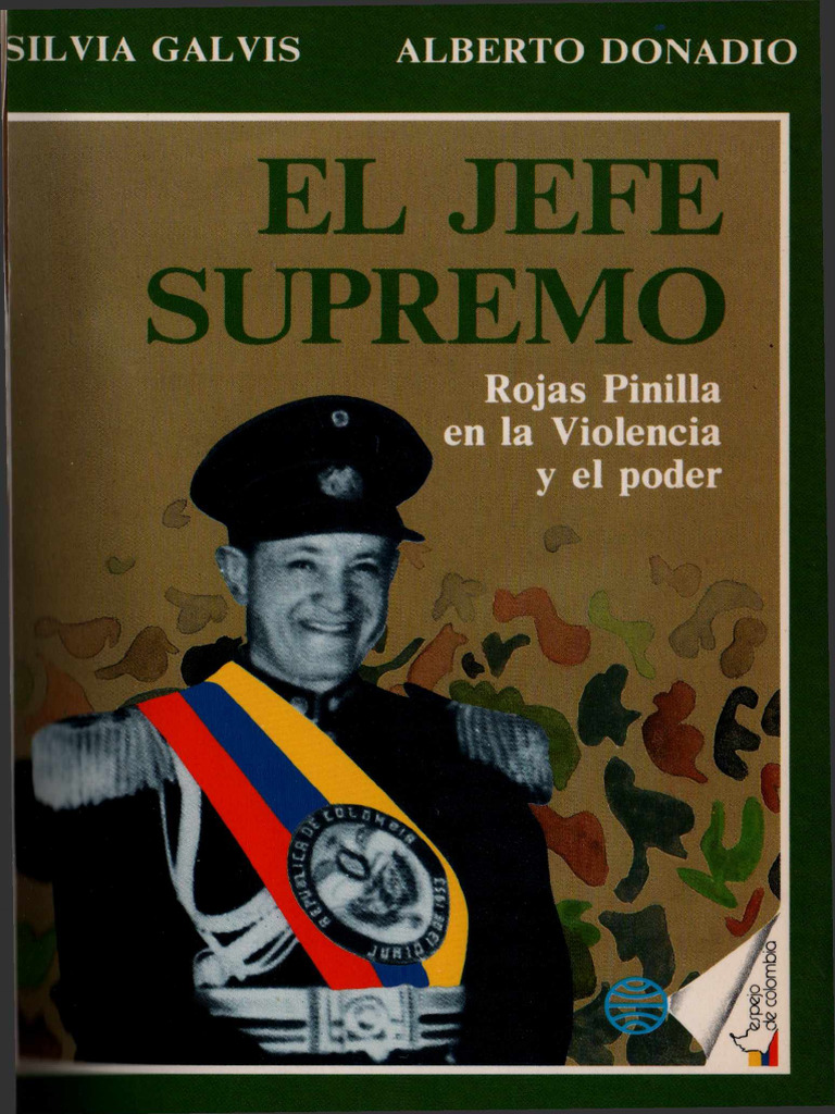 El Jefe Supremo - Rojas Pinilla en La Violencia y El Poder | PDF | Gobierno
