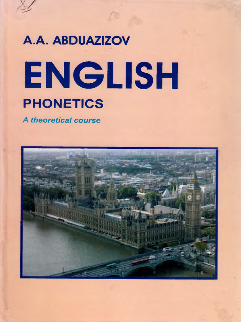 English Phonetics A Theoretical Course Abduazizov A A Pdf