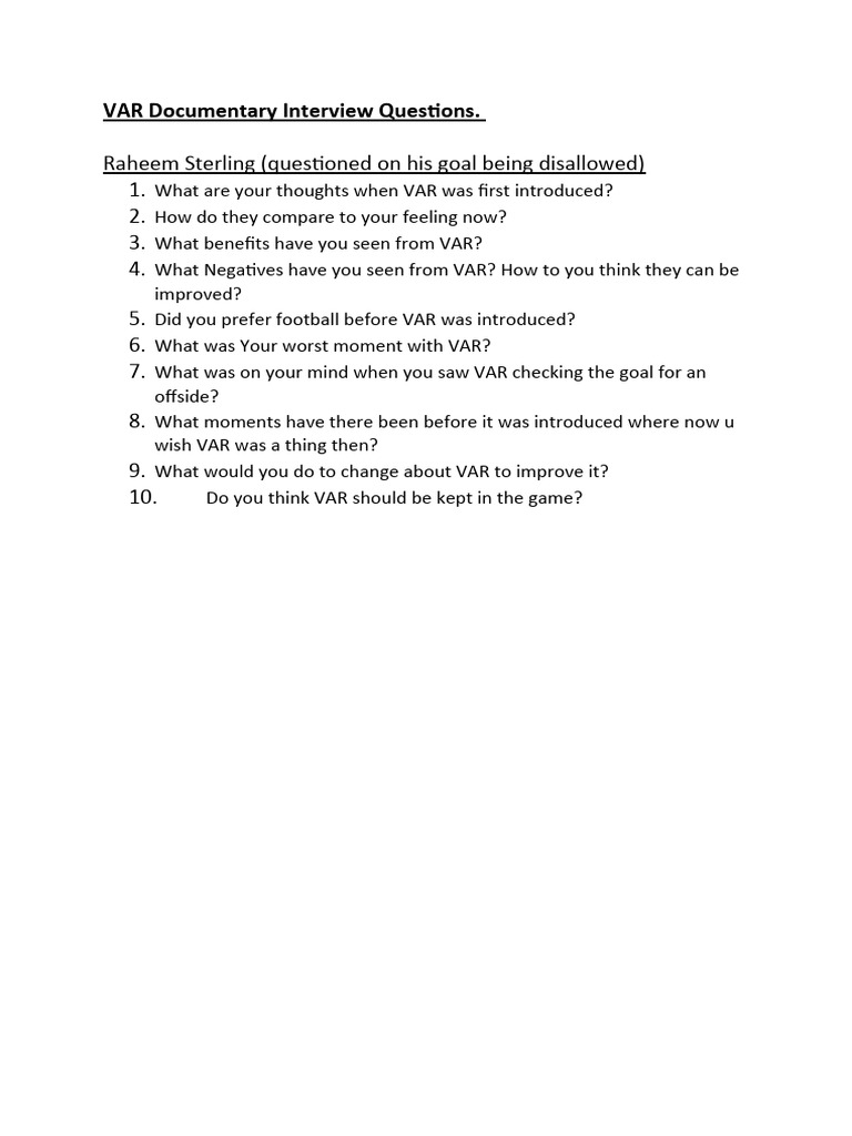 Var Documentary Interview Questions | PDF | Self-Improvement