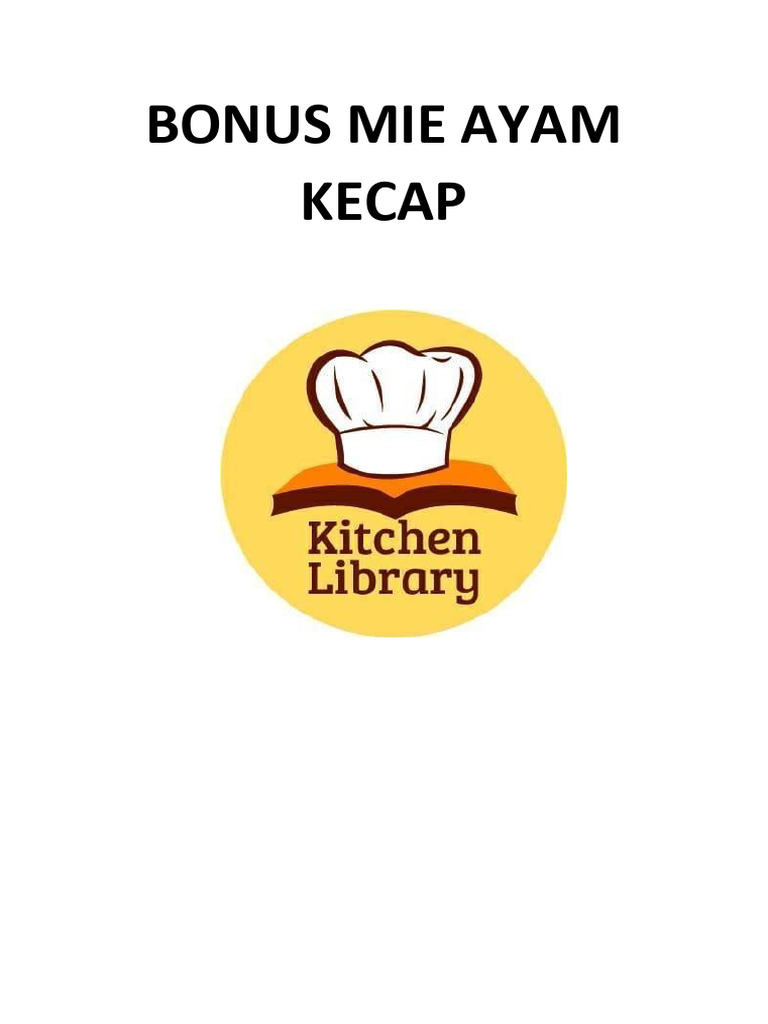 Resep Mie Ayam Kecap Praktis | PDF